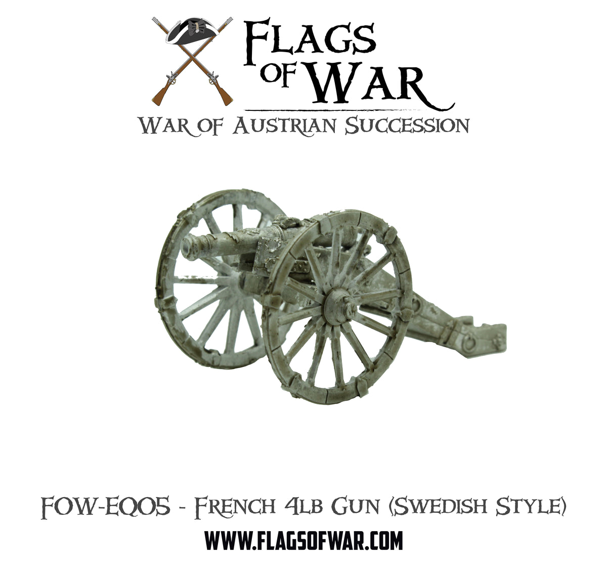 FOW-EQ05 - French 4lb Gun (Swedish Style) – Flags of War