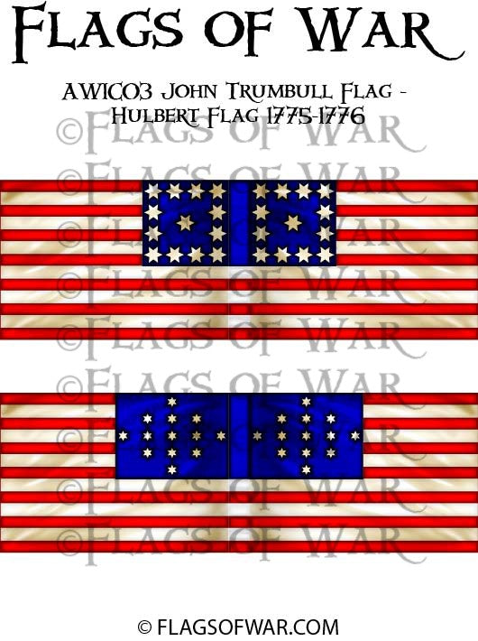 AWIC03 John Trumbull Flag - Hulbert Flag 1775-1776 – Flags of War