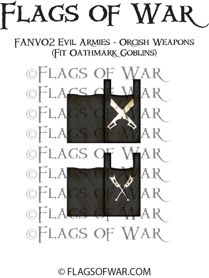 FANV02 Evil Armies - Orcish Weapons (Fit Oathmark Goblins) – Flags of War