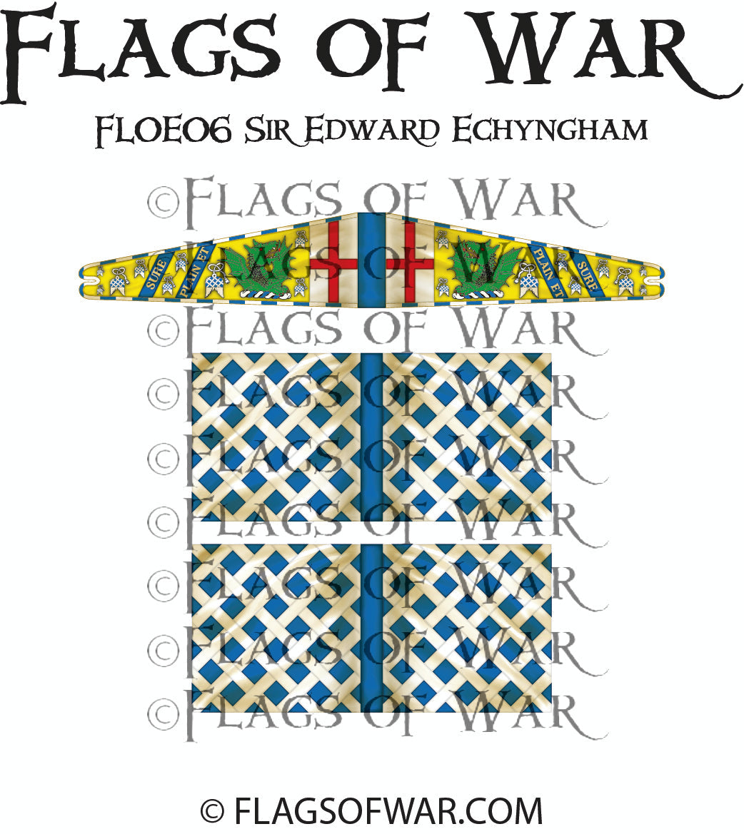 FLOE06 Sir Edward Echyngham – Flags of War