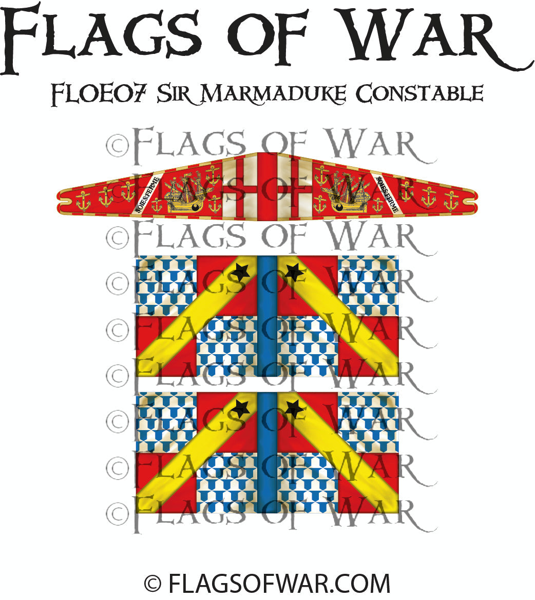 FLOE07 Sir Marmaduke Constable – Flags of War