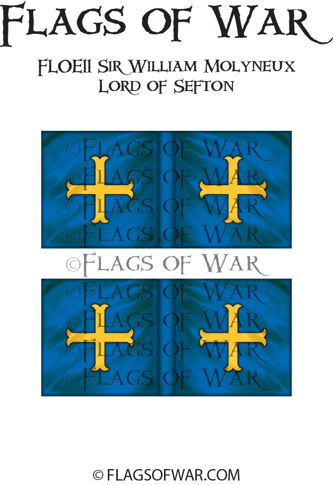 FLOE11 Sir William Molyneux Lord of Sefton – Flags of War