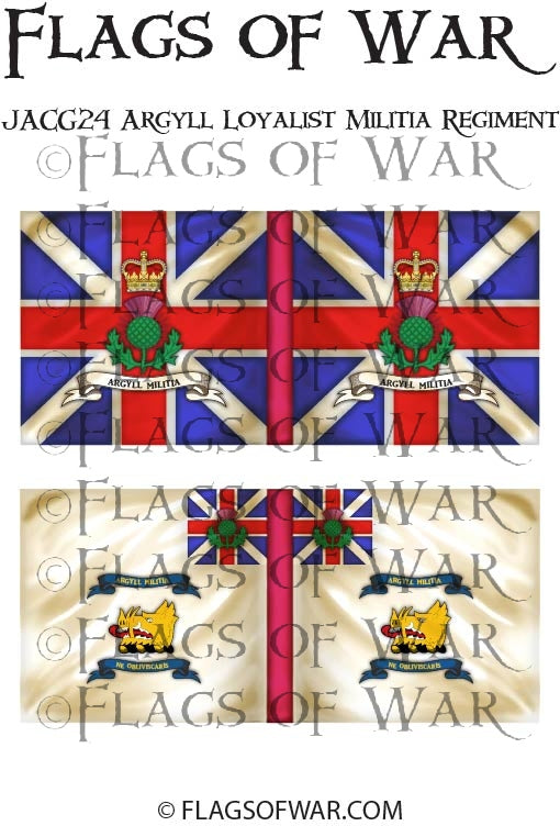 JACG24 Argyll Loyalist Militia Regiment – Flags of War