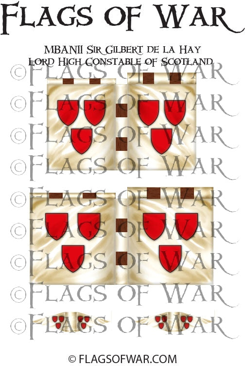 MBAN11 Sir Gilbert de la Hay Lord High Constable of Scotland – Flags of War