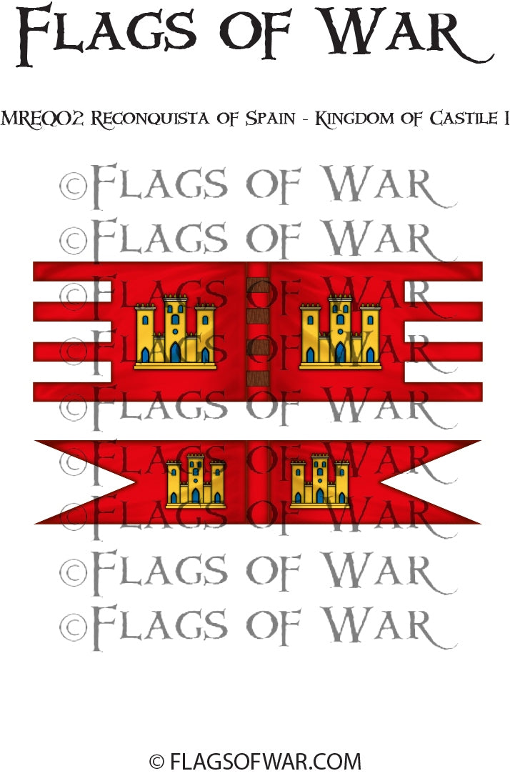 MREQ02 Reconquista of Spain - Kingdom of Castile 1 – Flags of War