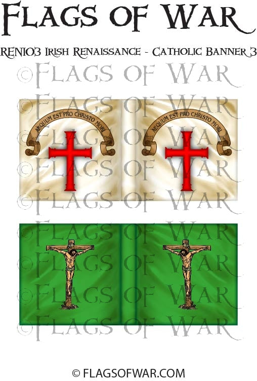 RENI03 Irish Renaissance - Catholic Banner 3 – Flags of War