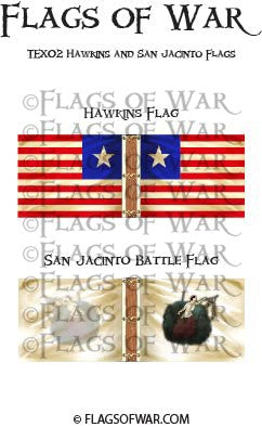 TEX02 Hawkins and San Jacinto Flags – Flags of War