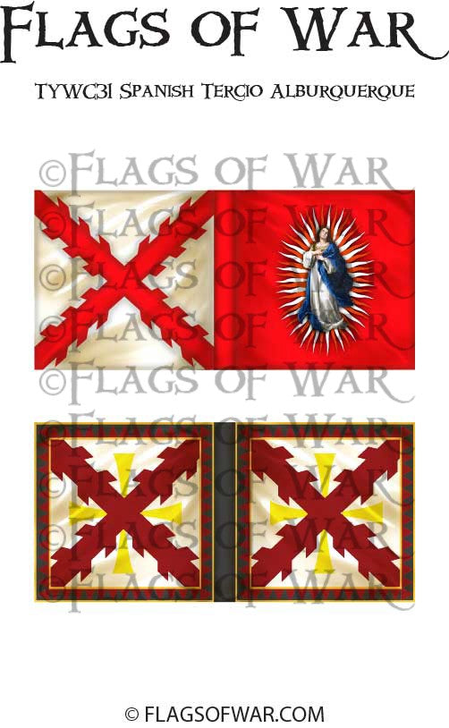 TYWC31 Spanish Tercio Alburquerque – Flags of War