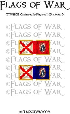 TYWHC13 Catholic Imperialist Cavalry 9 – Flags of War