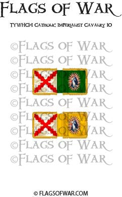 TYWHC14 Catholic Imperialist Cavalry 10 – Flags of War